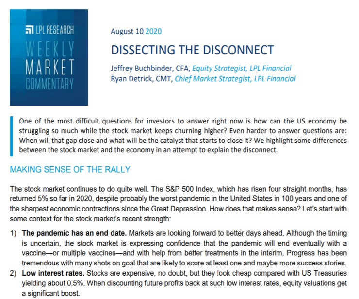 Dissecting The Disconnect| Weekly Market Commentary | August 10, 2020 ...